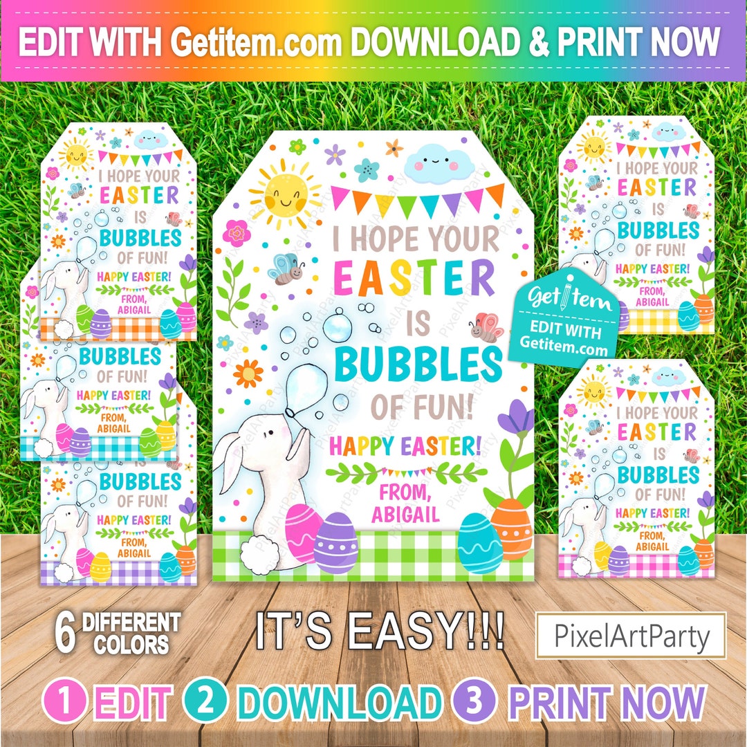Editable Gift Tags, I Hope Your Easter is Bubbles of Fun Tag, Easter ...