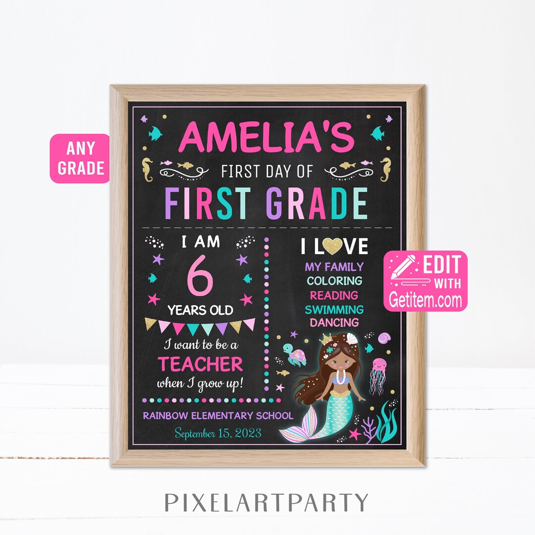 Editable First Day of First Grade Sign Mermaid First Day of First Grade ...