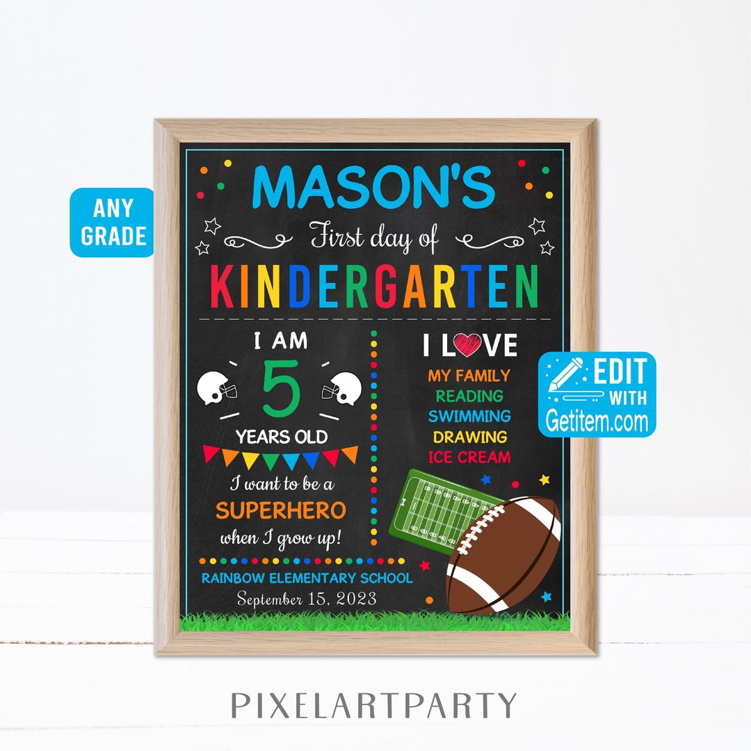 Editable Football First Day of School Sign Boy Kindergarten 1st 2nd 3rd ...
