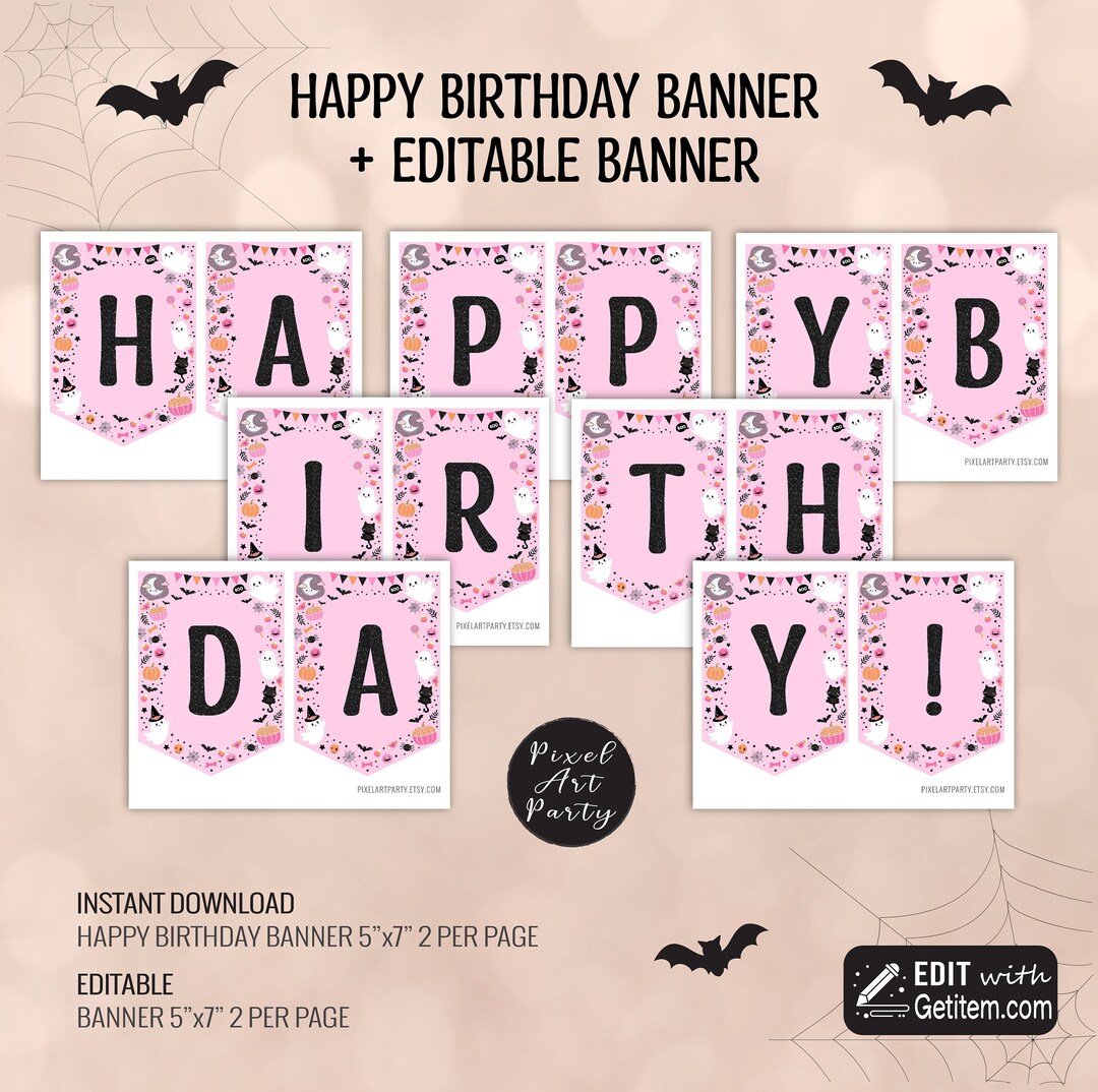 Editable Pink Halloween Happy Birthday Banner Spooktacular Spooky Girl ...