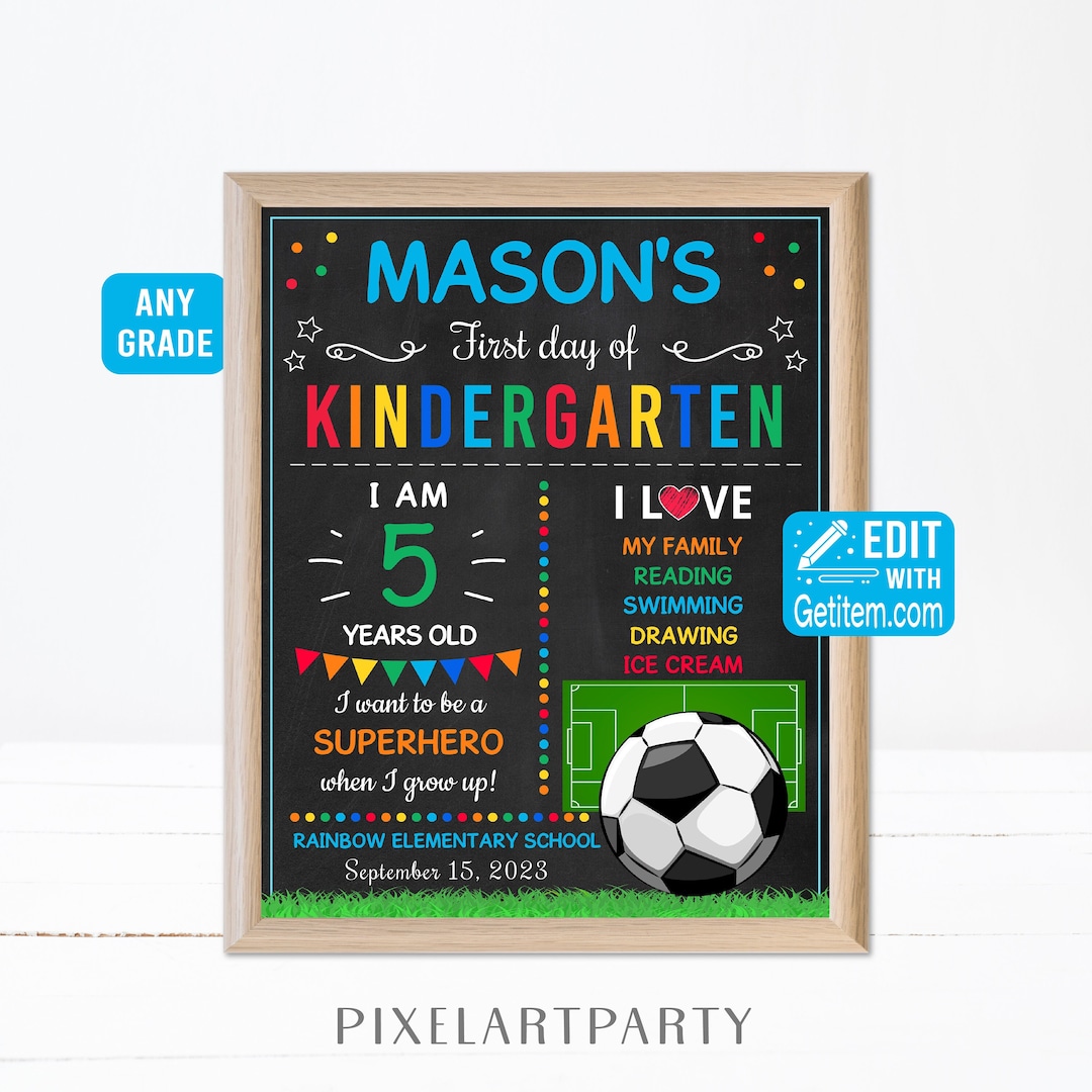 Editable Soccer First Day of School Sign Boy Kindergarten 1st 2nd 3rd ...