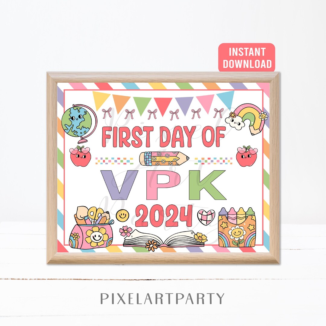 First Day of VPK 2024 Sign Boho Retro Back to School Chalkboard Sign ...