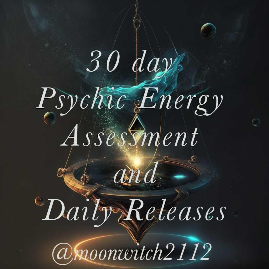 30 Day Psychic Energy Assessment -archangel Assisted Psychic Reading ...