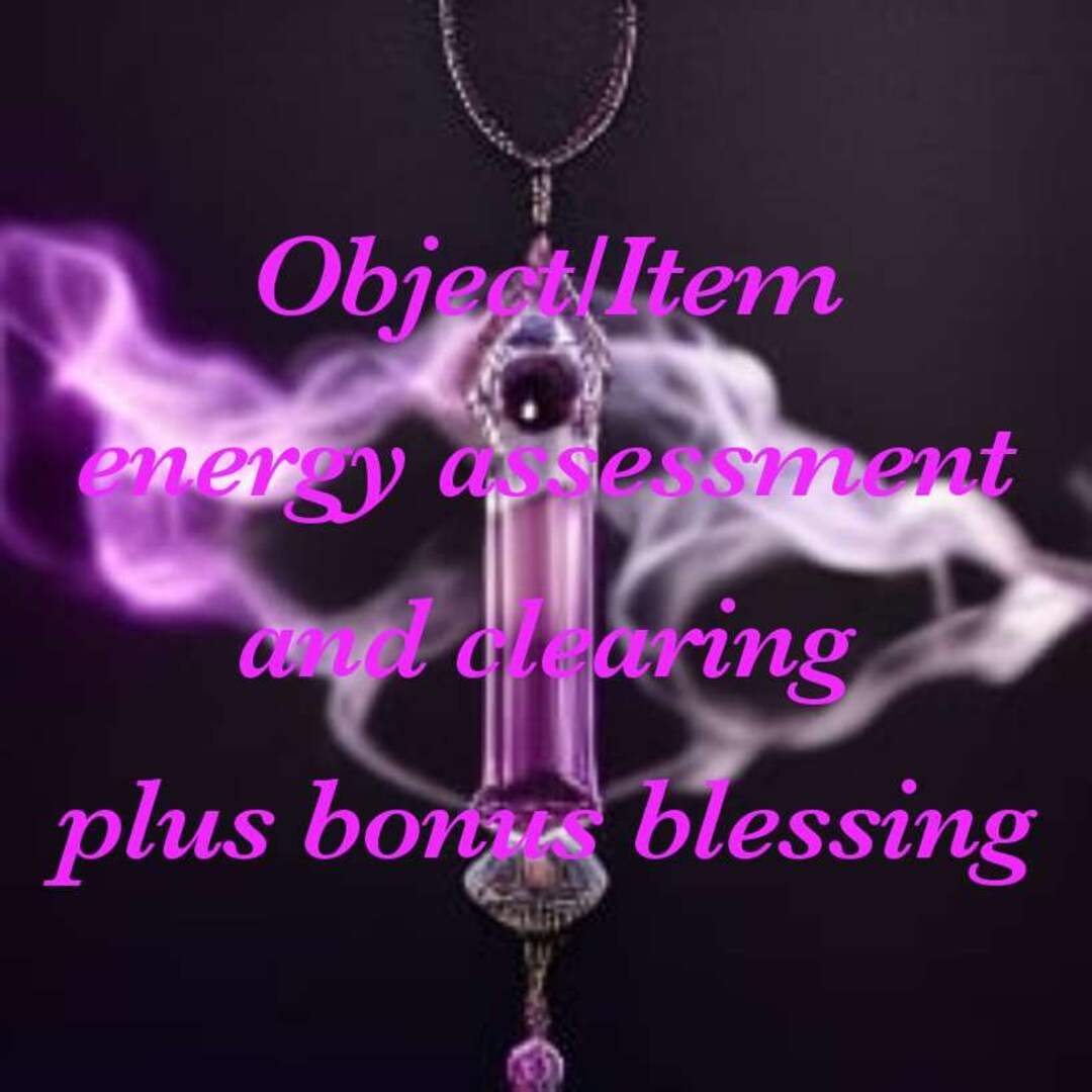 Object/item Clearing Psychic Assessment Plus Bonus Blessing-angel ...