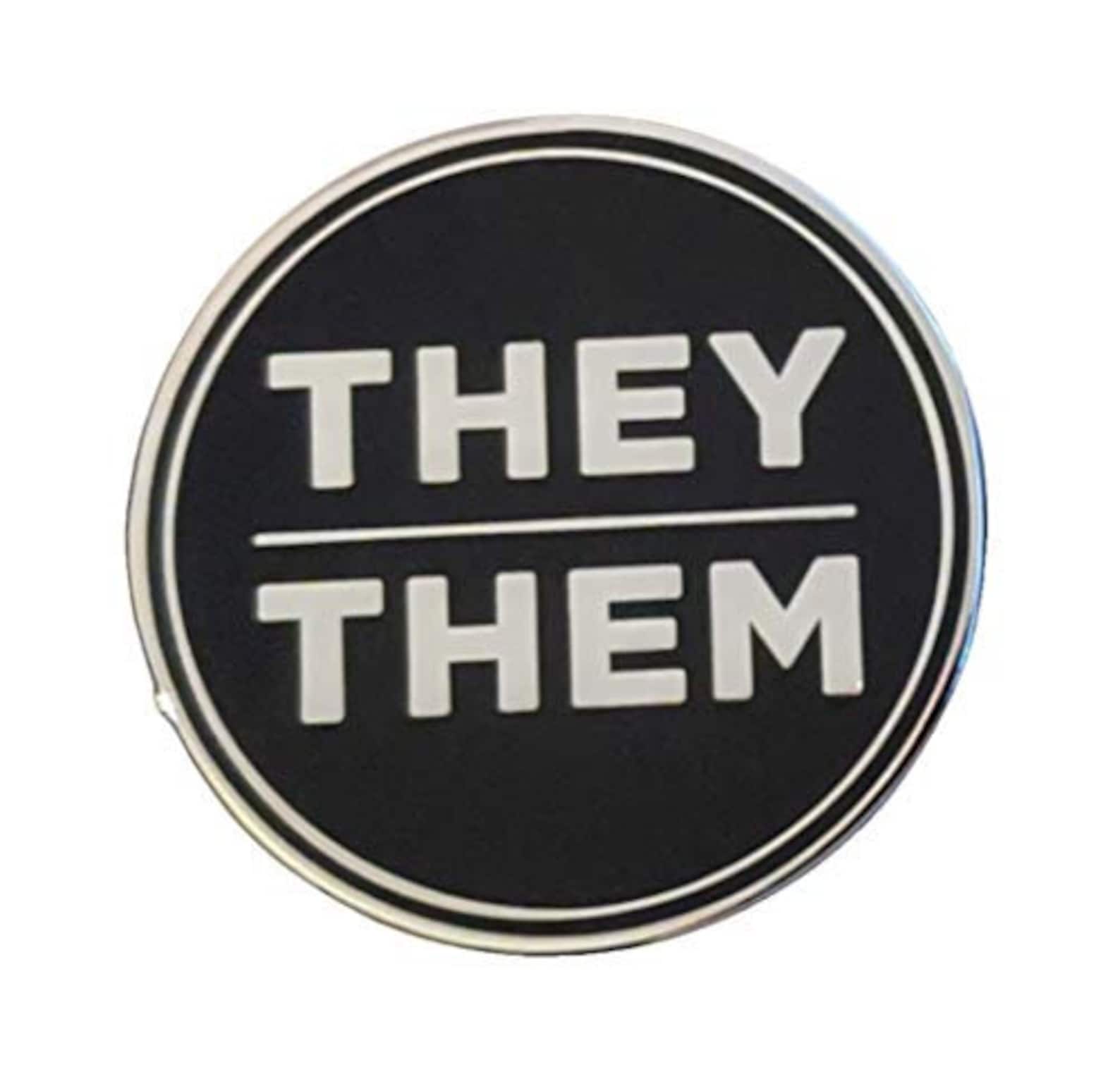 They Them Pronoun Pin Silver or Gold 1-inch Round Hard Enamel | Etsy