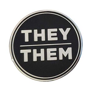 They Them Pronoun Pin Silver or Gold 1-inch Round Hard Enamel ...
