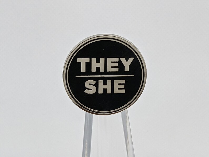 They She Pronoun Pin Silver or Gold 1-inch Round Hard Enamel - Etsy