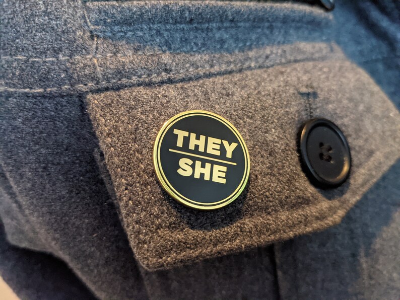 They She Pronoun Pin Silver or Gold 1-inch Round Hard Enamel - Etsy