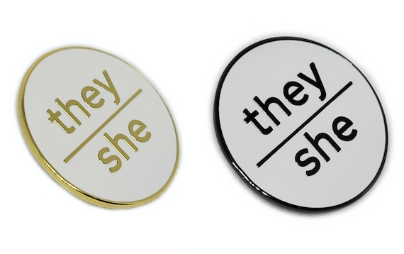 They She Pronoun Pin Choose White/black or White & Gold | Etsy
