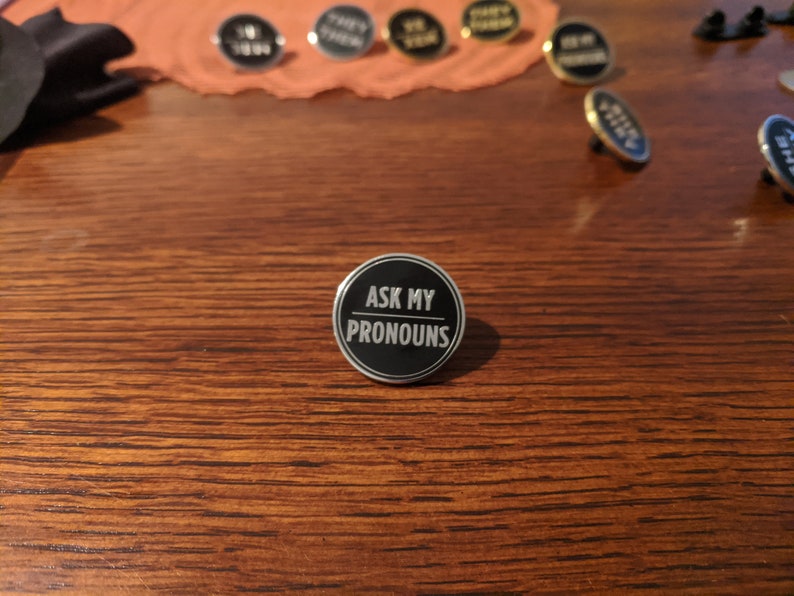 Ask My Pronouns Pronoun Pin Silver or Gold 1-inch Round Hard - Etsy