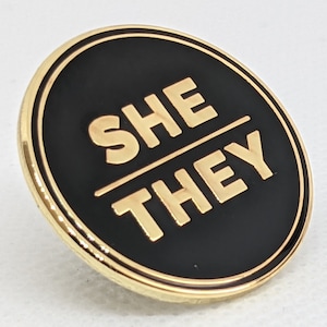 She They Pronoun Pin Silver or Gold 1-inch Round Hard Enamel | Femme ...