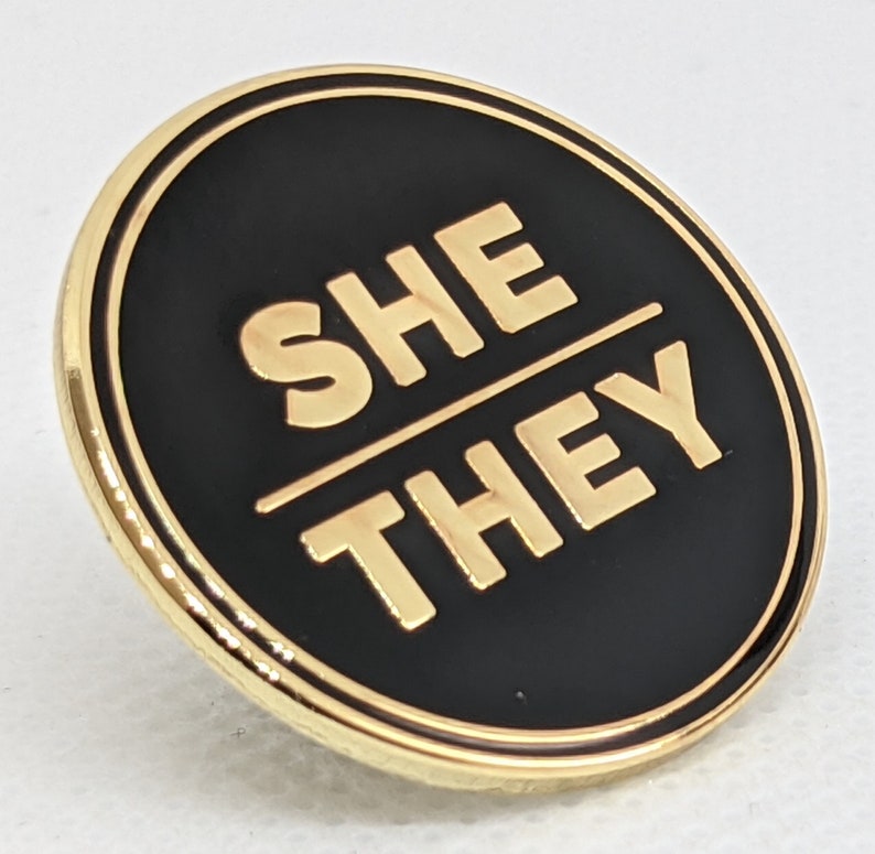 She They Pronoun Pin Silver or Gold 1-inch Round Hard Enamel - Etsy