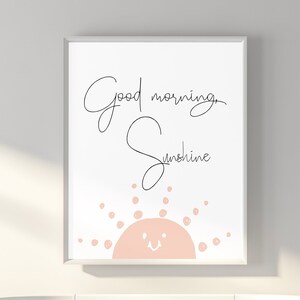Good Morning Sunshine Print, Girl Nursery Ideas, Good Morning Art ...