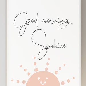 Good Morning Sunshine Print, Girl Nursery Ideas, Good Morning Art ...