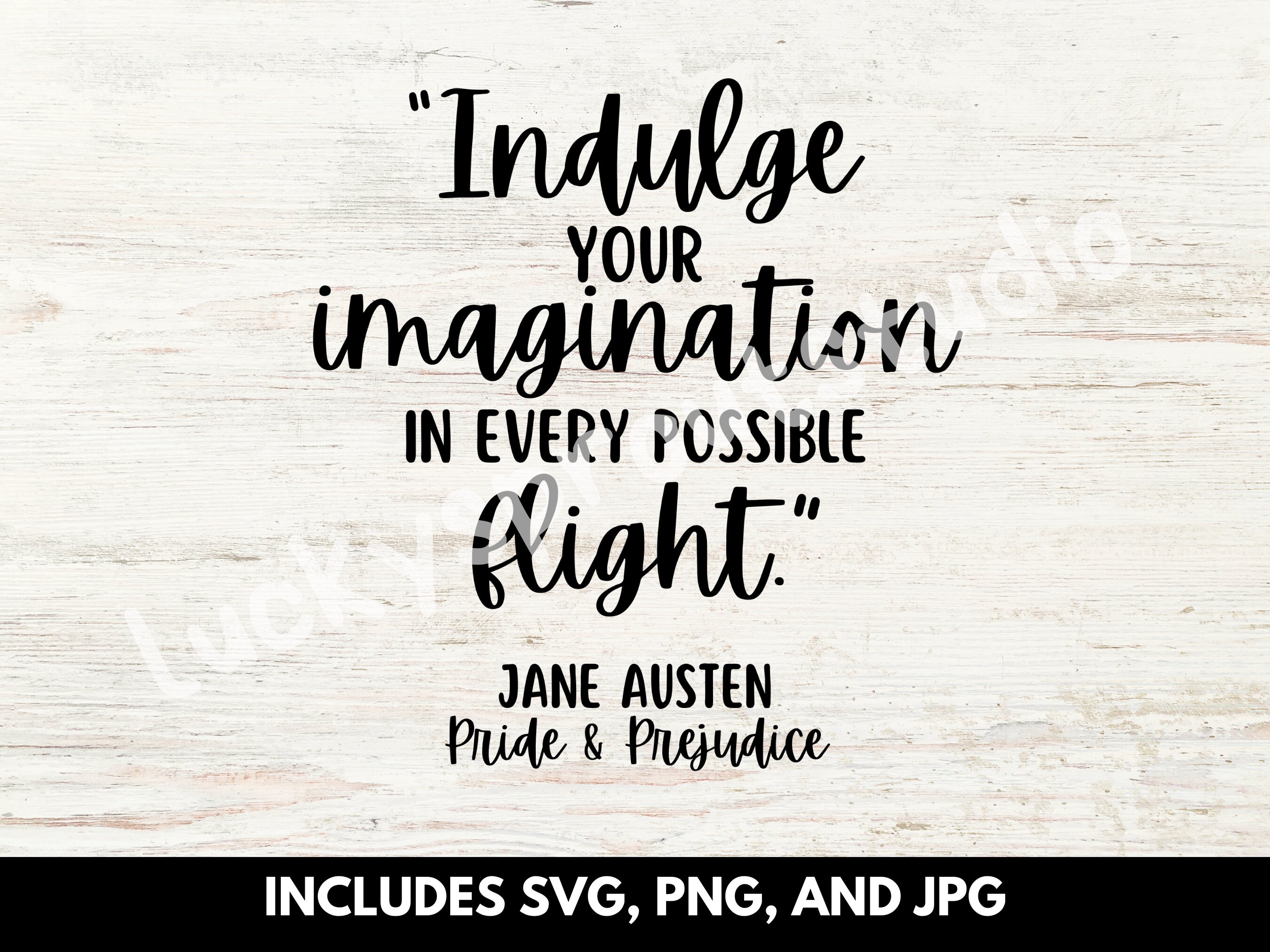 Jane Austen SVG, Pride and Prejudice SVG, Jane Austen Quote, Literary ...