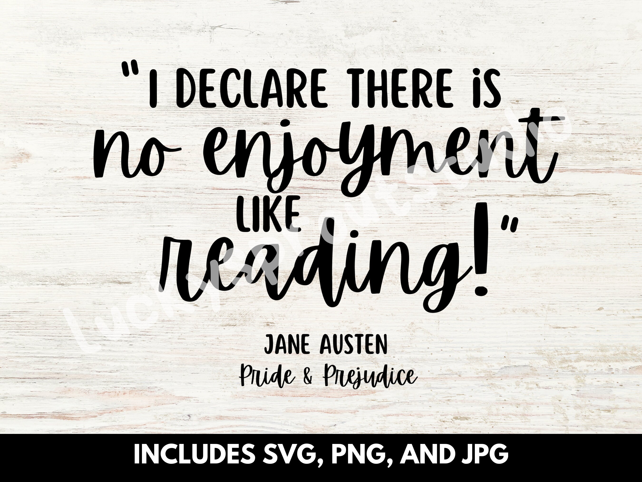 Jane Austen SVG, Pride and Prejudice SVG, Jane Austen Quote, Literary ...