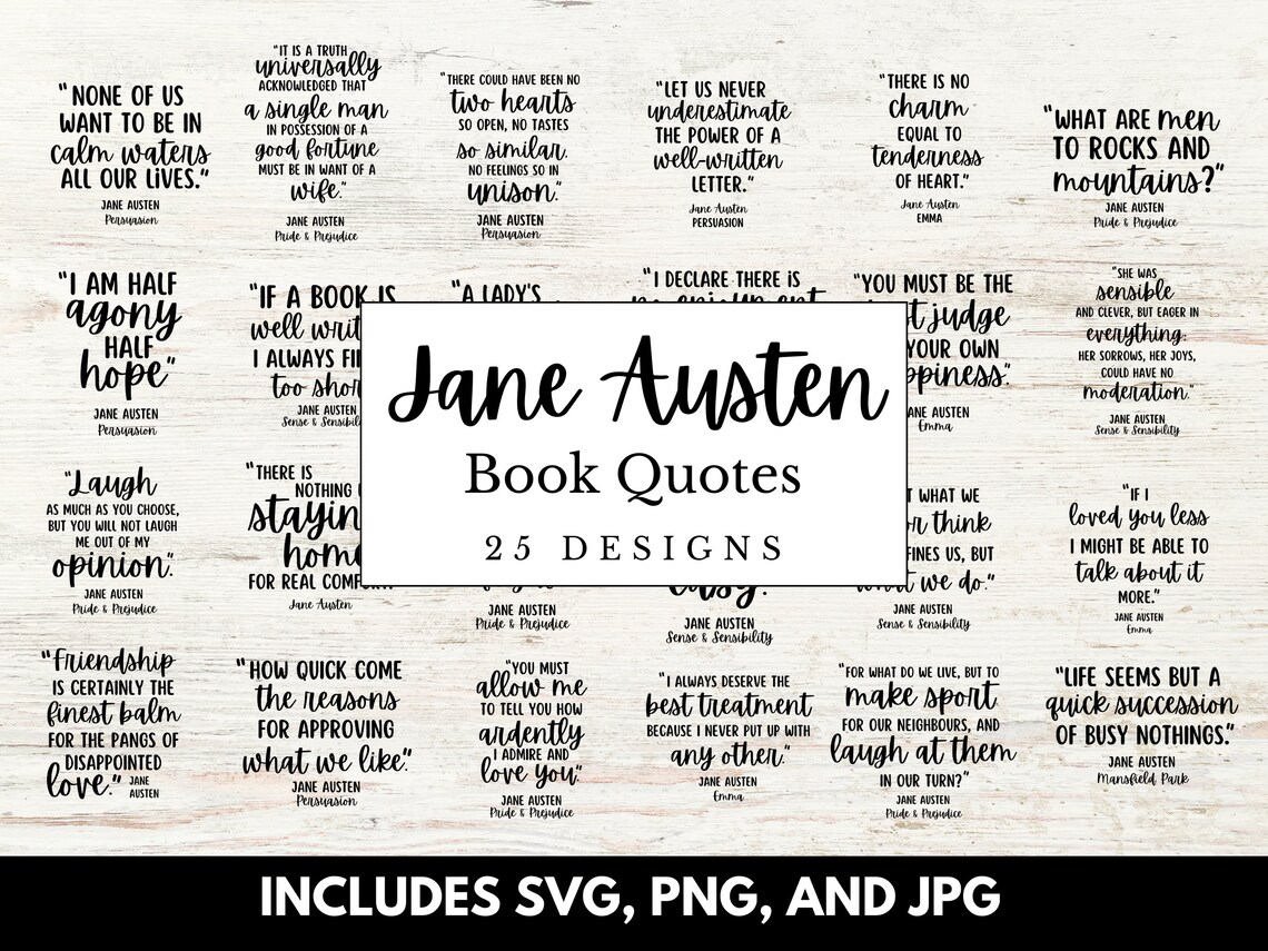 25 Jane Austen SVG Bundle Jane Austen Quote Literary Quote - Etsy
