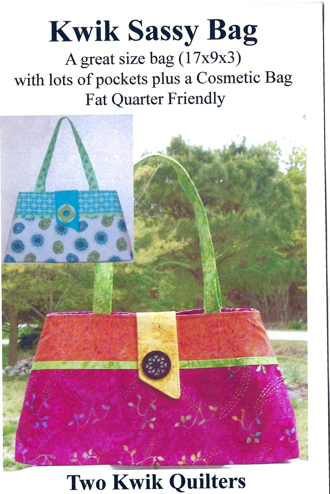 Kwik Purse Bag Pattern - Two Kwik Quilters - Brand New, Quick and Easy ...