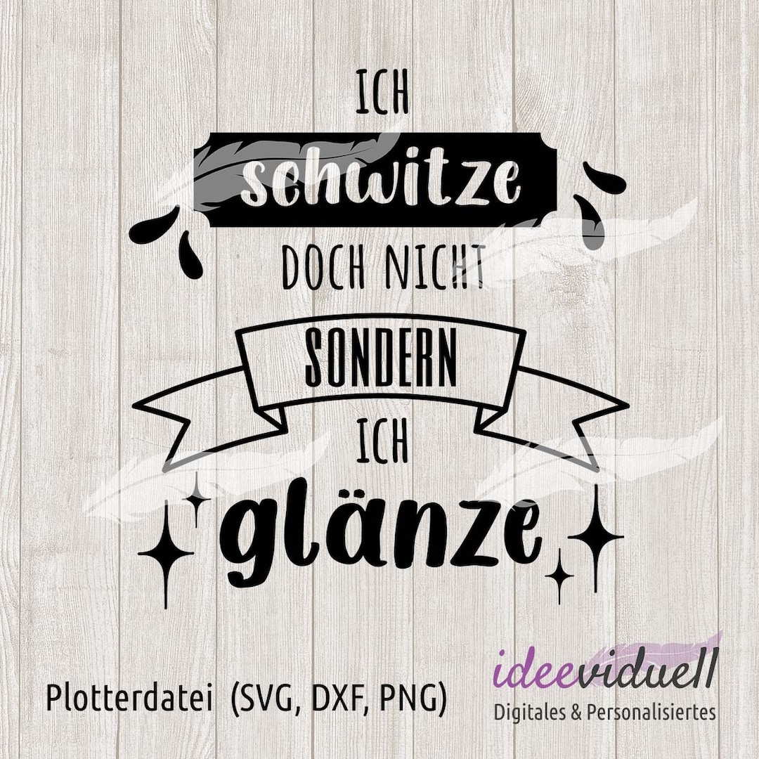 Sweat Shine Statement Saying Lettering Baby Baby Body Plotter File SVG ...