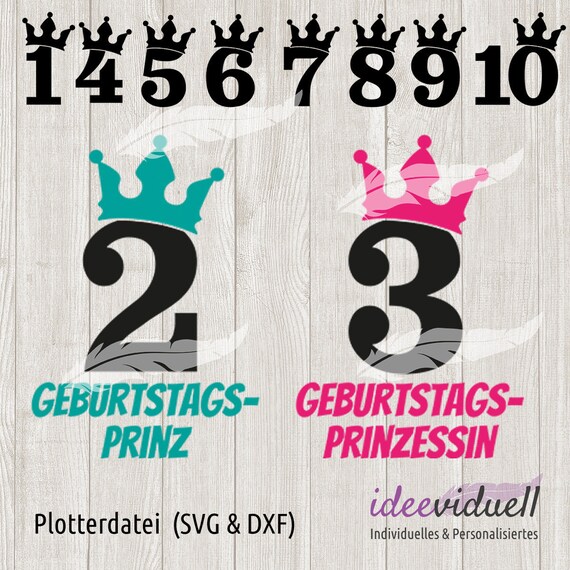 Plotterdatei Geburtstagszahl Krone 1-10 Geburtstagsprinz | Etsy