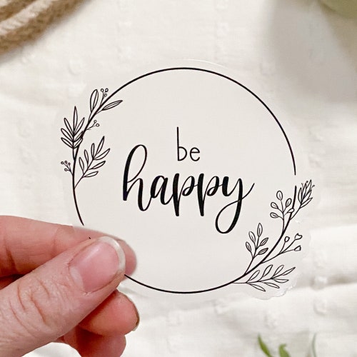 Be Happy Clear Vinyl Sticker - Etsy