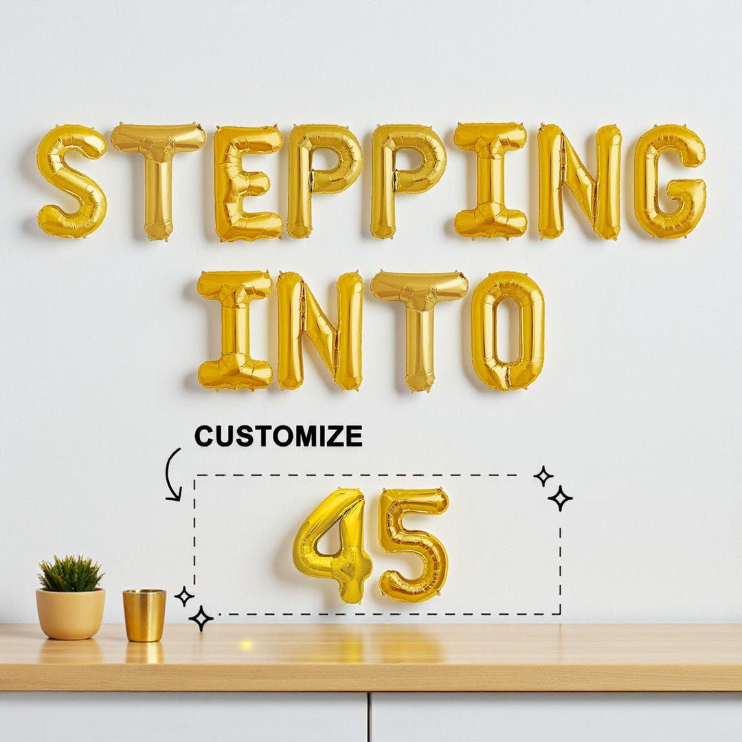 Custom Age Birthday Balloon Banner: "stepping Into" Party Decor - Etsy