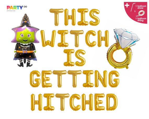 This Witch Is Getting Hitched Balloon Banner | Halloween Bachelorette ...
