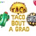 Taco Bout A Grad Balloon Banner Taco Cactus Caritas Graduado | Etsy
