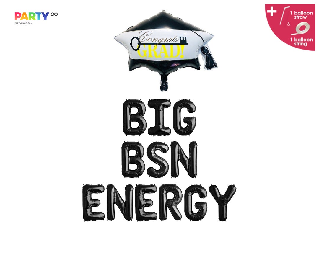 Big Bsn Energy Banner | Nursing Graduation Party | Nursing School ...
