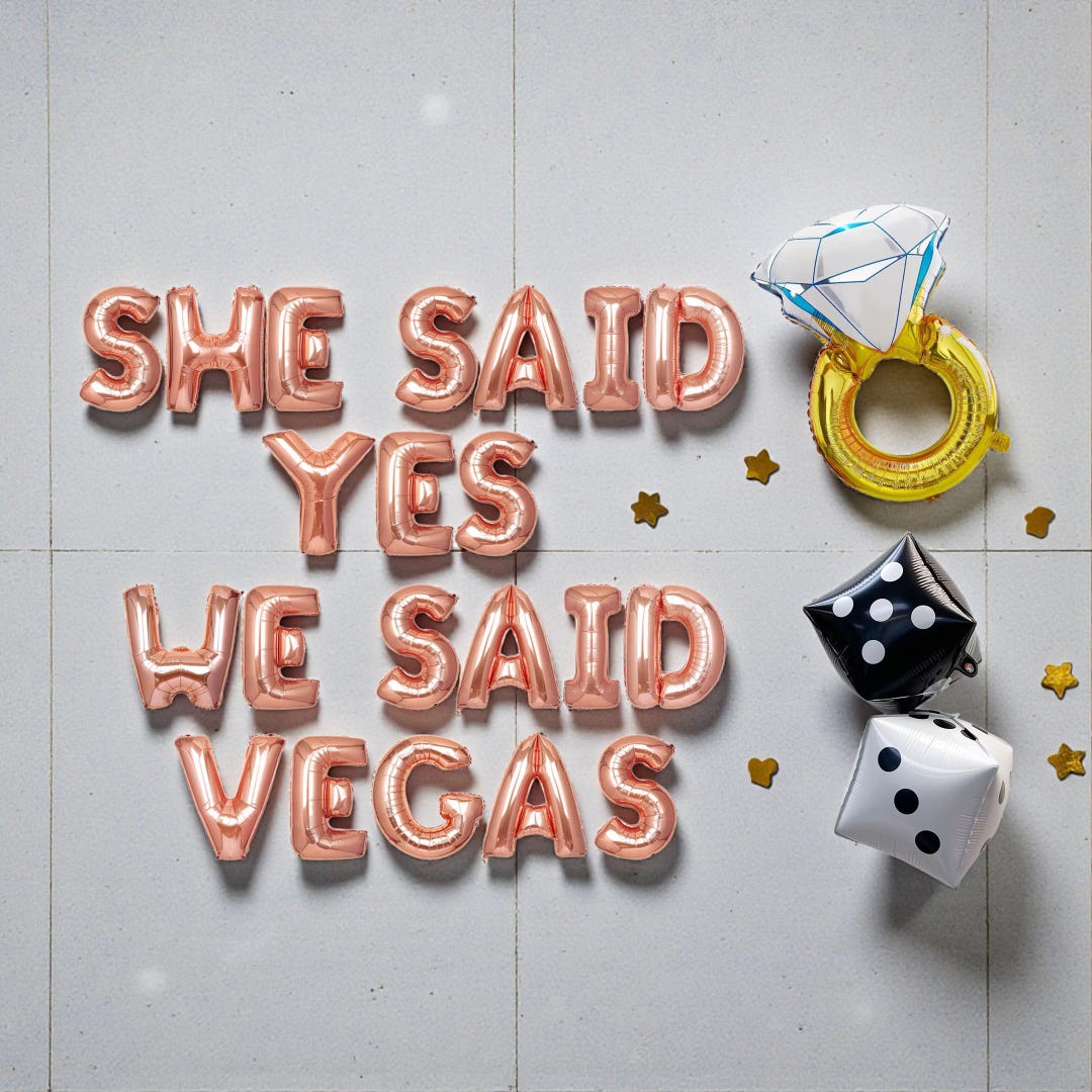 She Said Yes We Said Vegas Balloon Banner: Ring Dice Bachelorette Trip ...