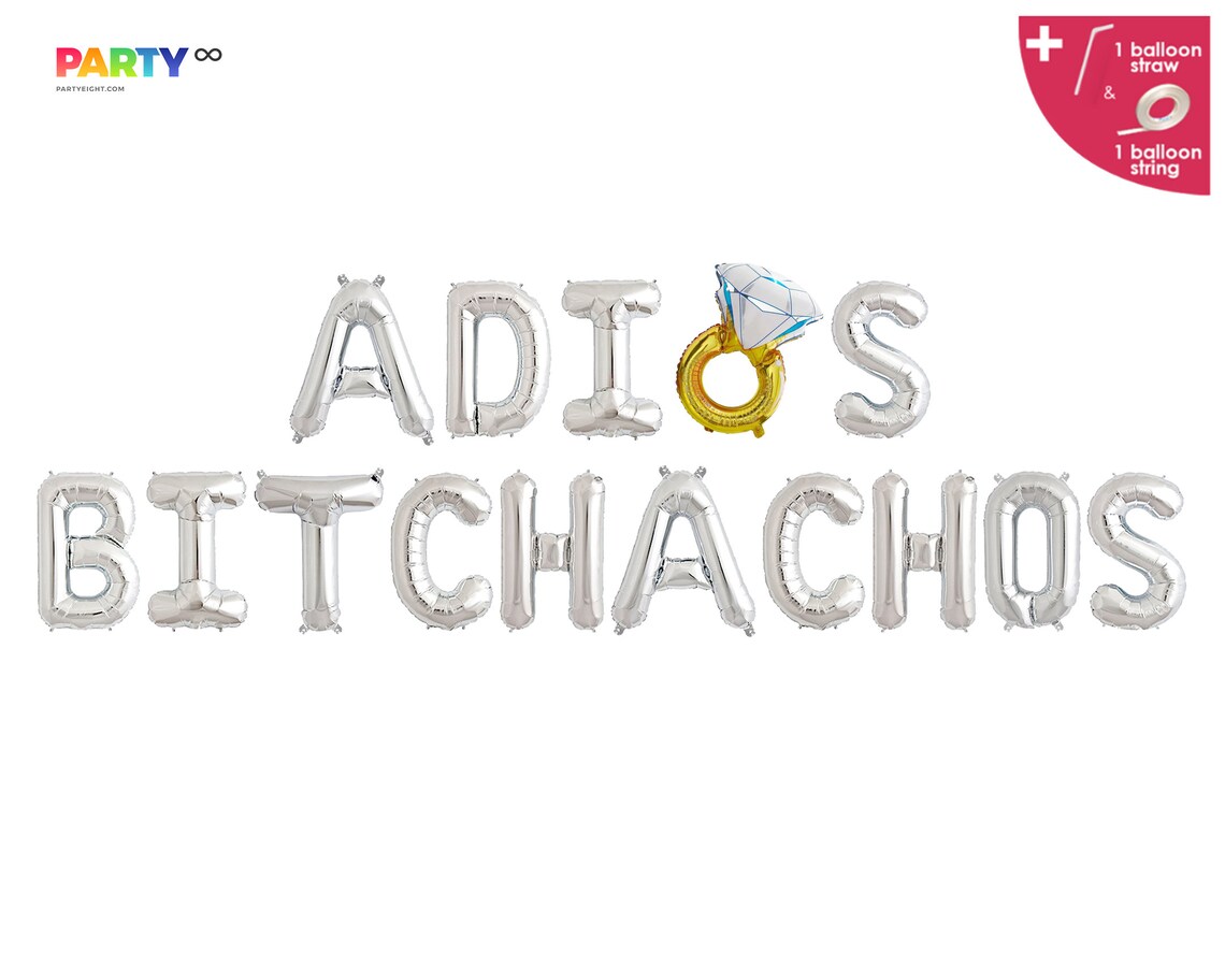 Adios Bitchachos Banner w/ ring balloon Final Fiesta | Etsy