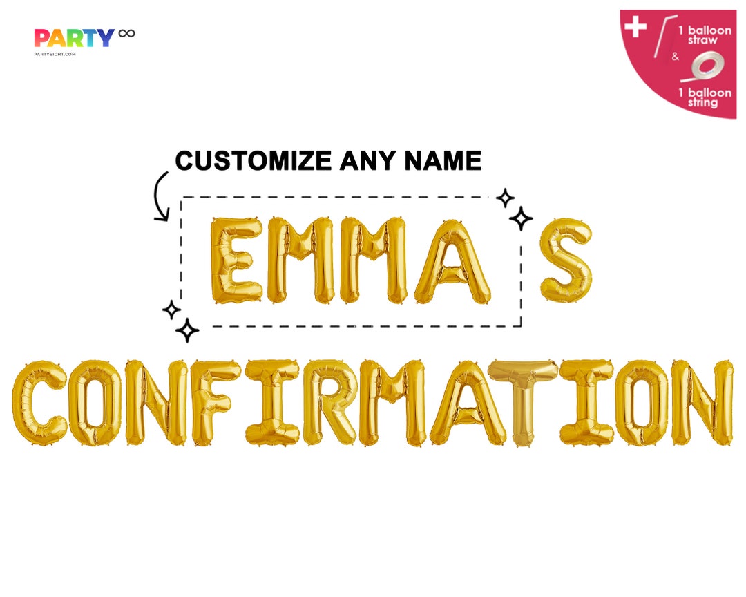 Custom Confirmation Balloon Banner | Confirmation Party Decor | God ...