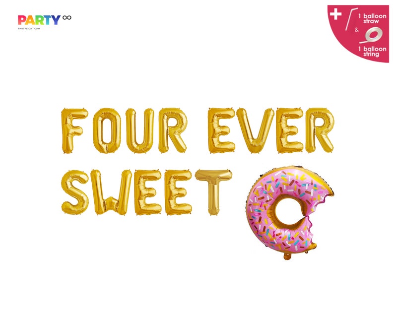 Four Ever Sweet Banner Balloon 4th Birthday Donut Birthday - Etsy