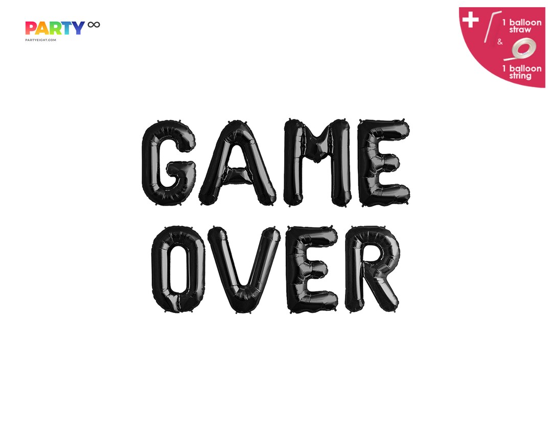 Game Over Balloon Banner |divorce/breakup Party Balloon Banner/sign ...