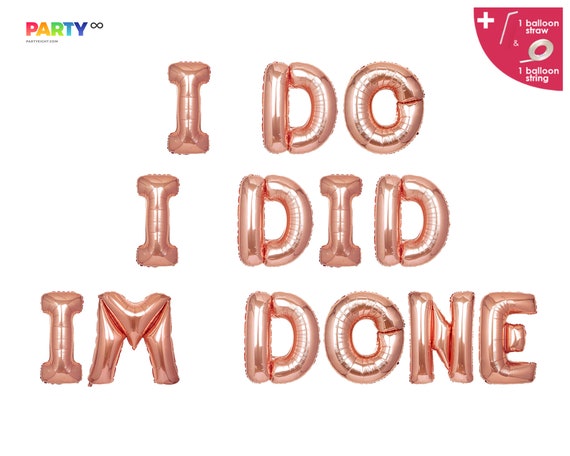 I Do I Did I'm Done Balloon Banner | Divorce Party Balloons | Breakup ...