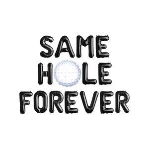 Same Hole Forever Golf Theme Bachelor Party Decorations | Funny ...