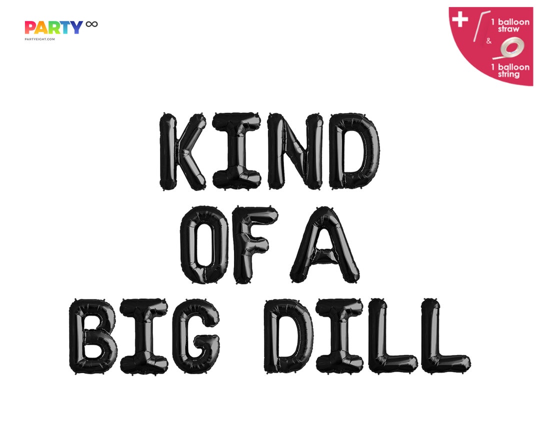 Kind of A Big Dill Balloon Banner | Pickle Fun Birthday Party | Pickle ...