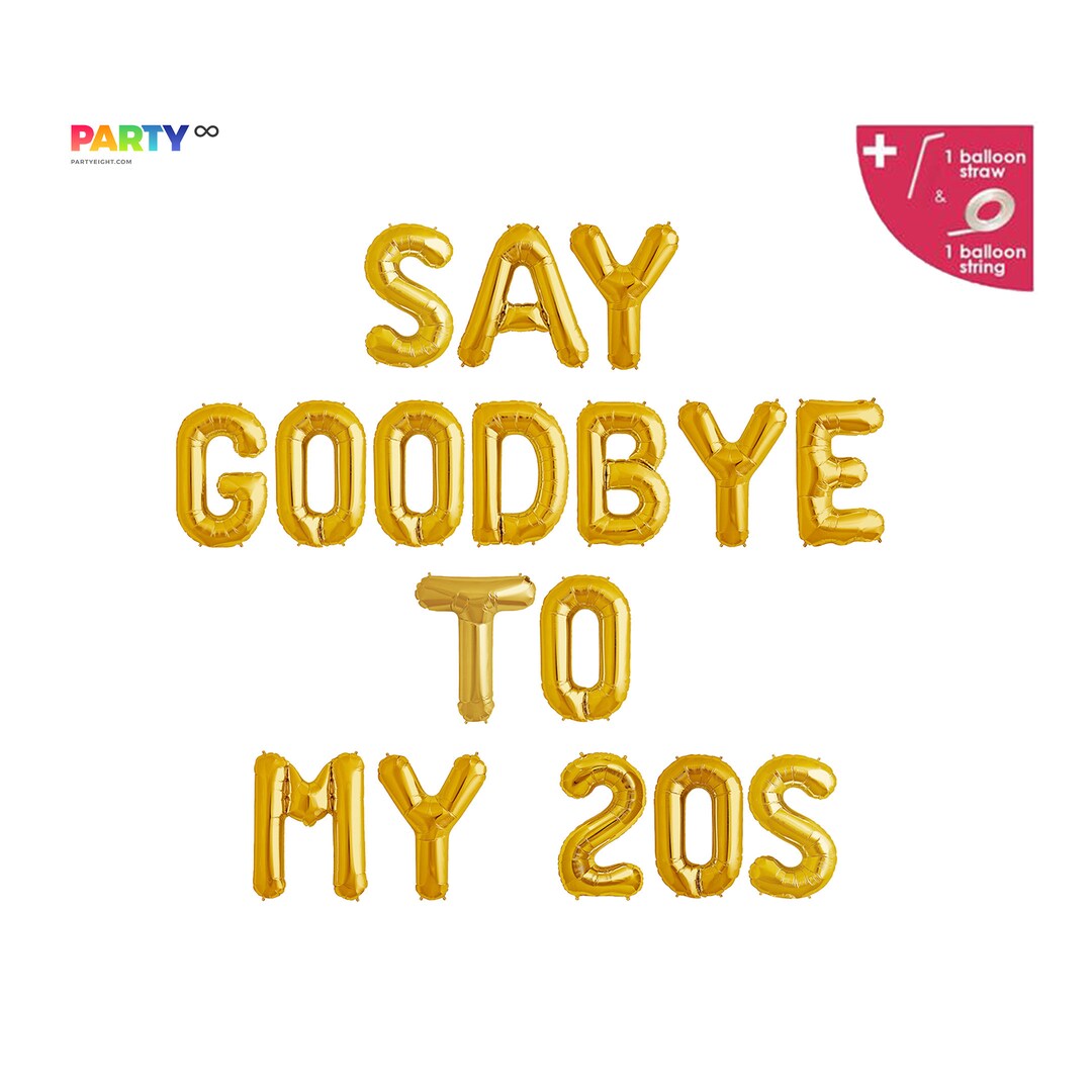 29th Birthday Decorations Balloon Banner | Say Goodbye to My 20s | 29th ...