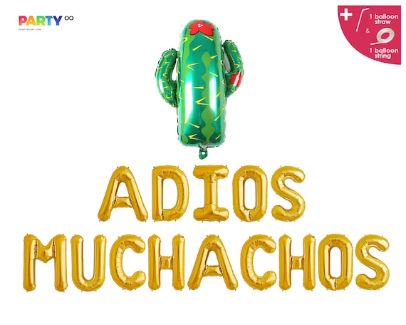 ADIOS MUCHACHOS Banner Balloon | Mexican Birthday Party Decor | Adios ...