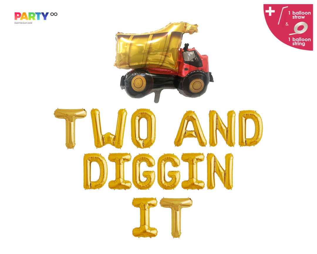 Two and Diggin It Banner | 2nd Dump Car Themed Birthday Party ...