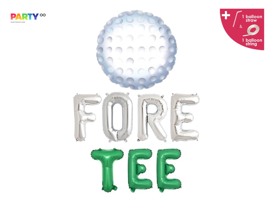 Fore Tee Banner With Golf Ball Balloon | Golf Ball Themed 40th Birthday ...