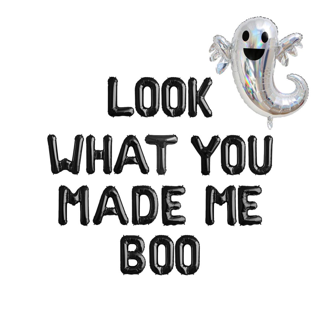 Look What You Made Me Boo Balloon Banner: Halloween Party Decor - Etsy
