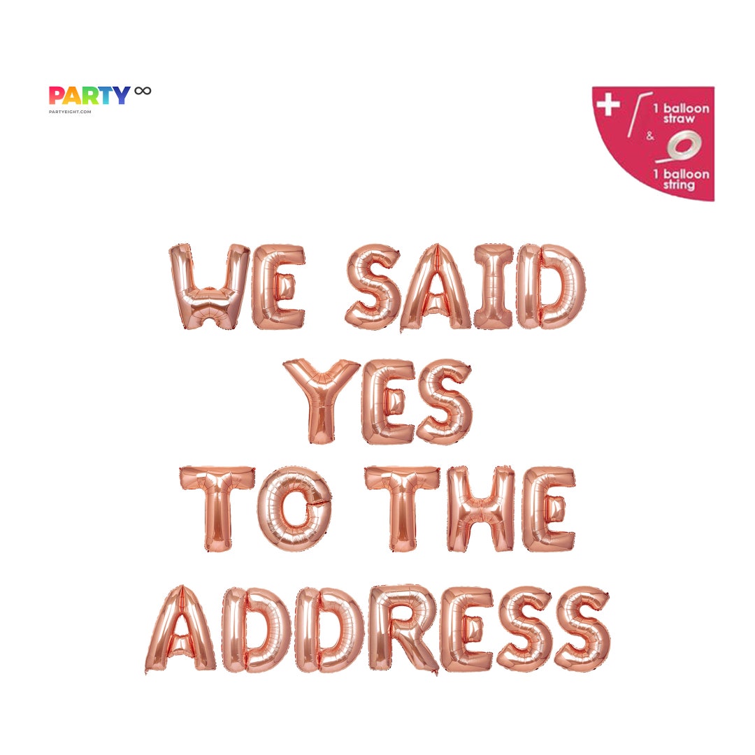 We Said Yes to the Address Banner | New Home Party Decoration Balloon ...