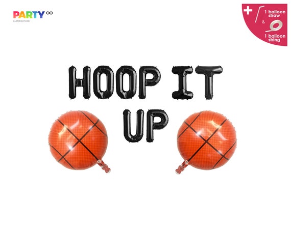 Hoop it Up balloon banner | Basketball Theme Birthday parties| NBA NCAA ...