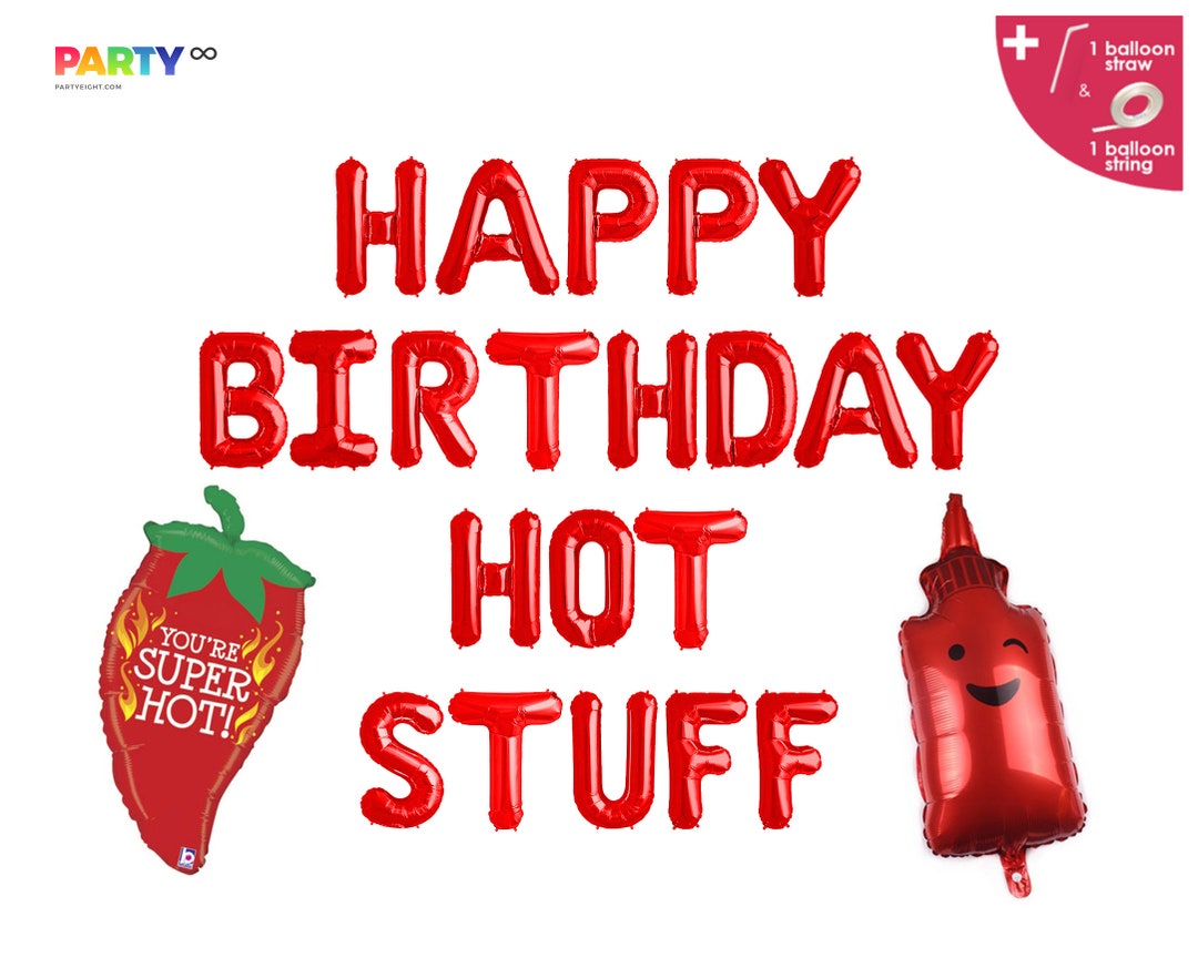 Happy Birthday Hot Stuff Banner | Fun Birthday Chili Pepper Balloon ...