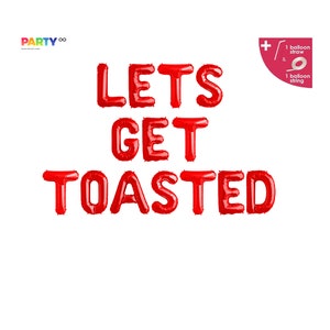 Lets Get Toasted Balloons Banner | Camping Bachelorette Party Decor ...