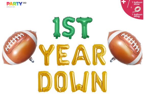 First Year Down Banner with football balloon | Football Themed 1st ...