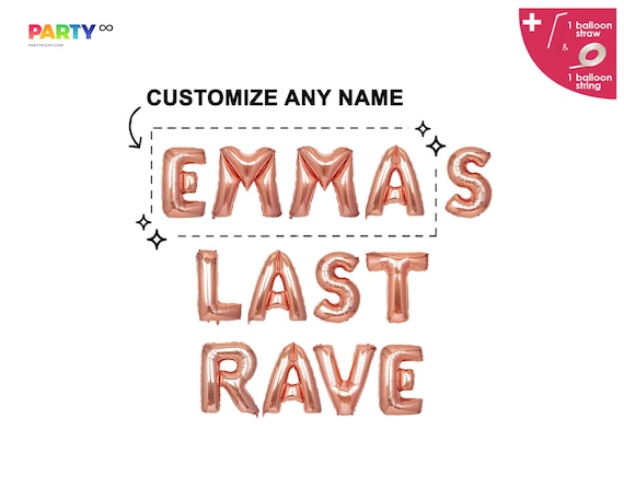 Custom Name Last Rave Bachelorette Party Banner | Rave Bachelorette ...