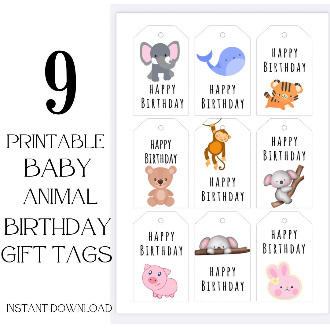 Printable Baby Animal Happy Birthday Tags, 9 Birthday Tags Animal ...