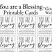Printable You Are a Blessing Cards, Blessing Cards, Thank You Notes ...